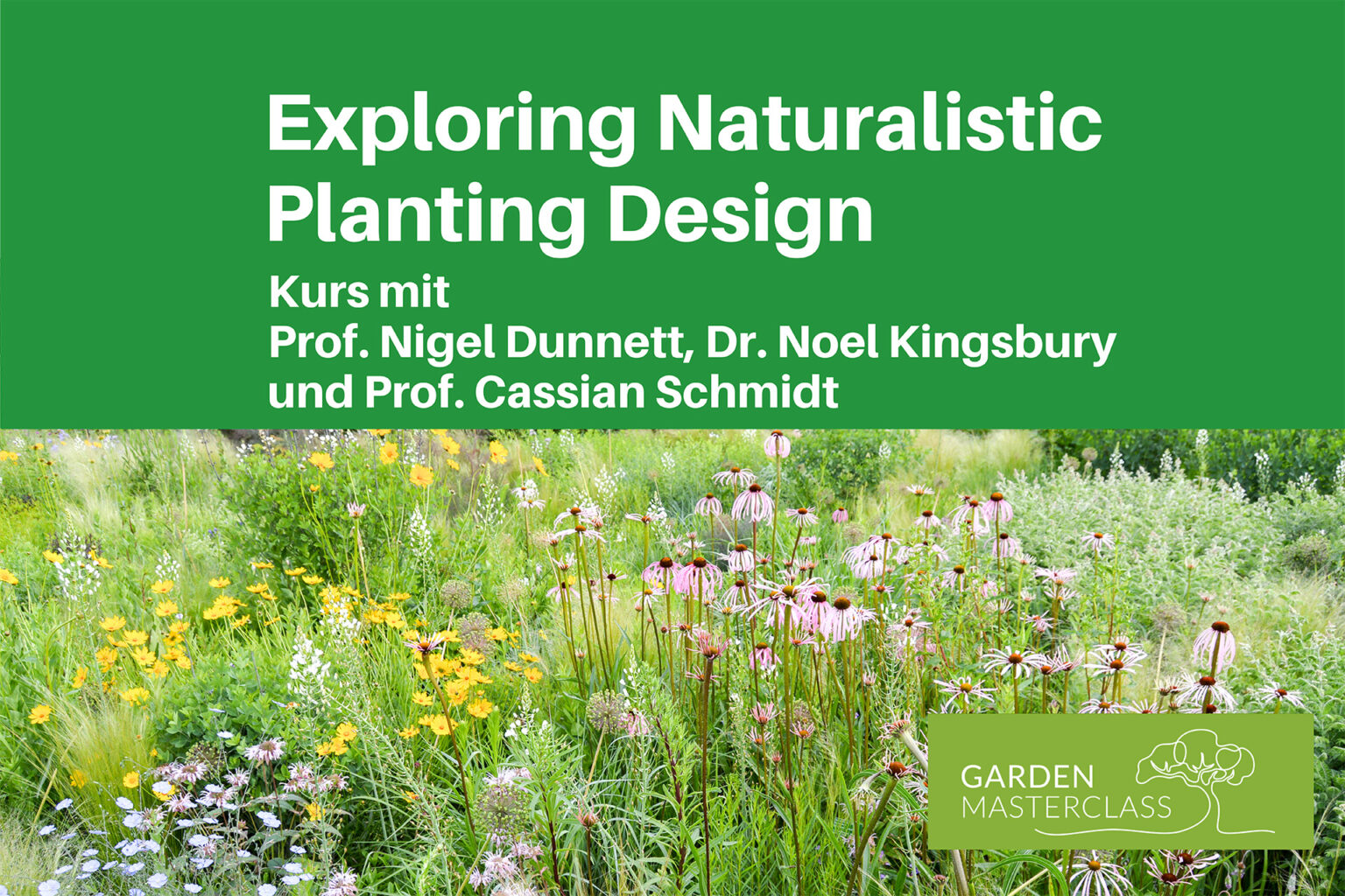 Cassian Schmidt- Landschaftsarchitekt und Professor für Pflanzenverwendung